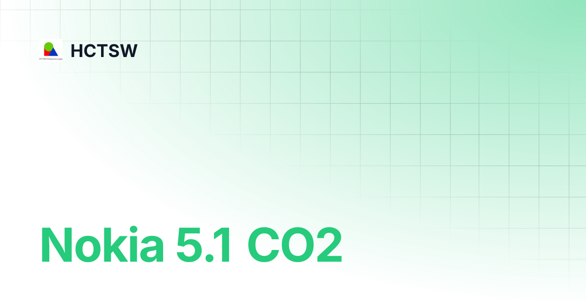 Nokia 5.1 CO2 | HCTSW